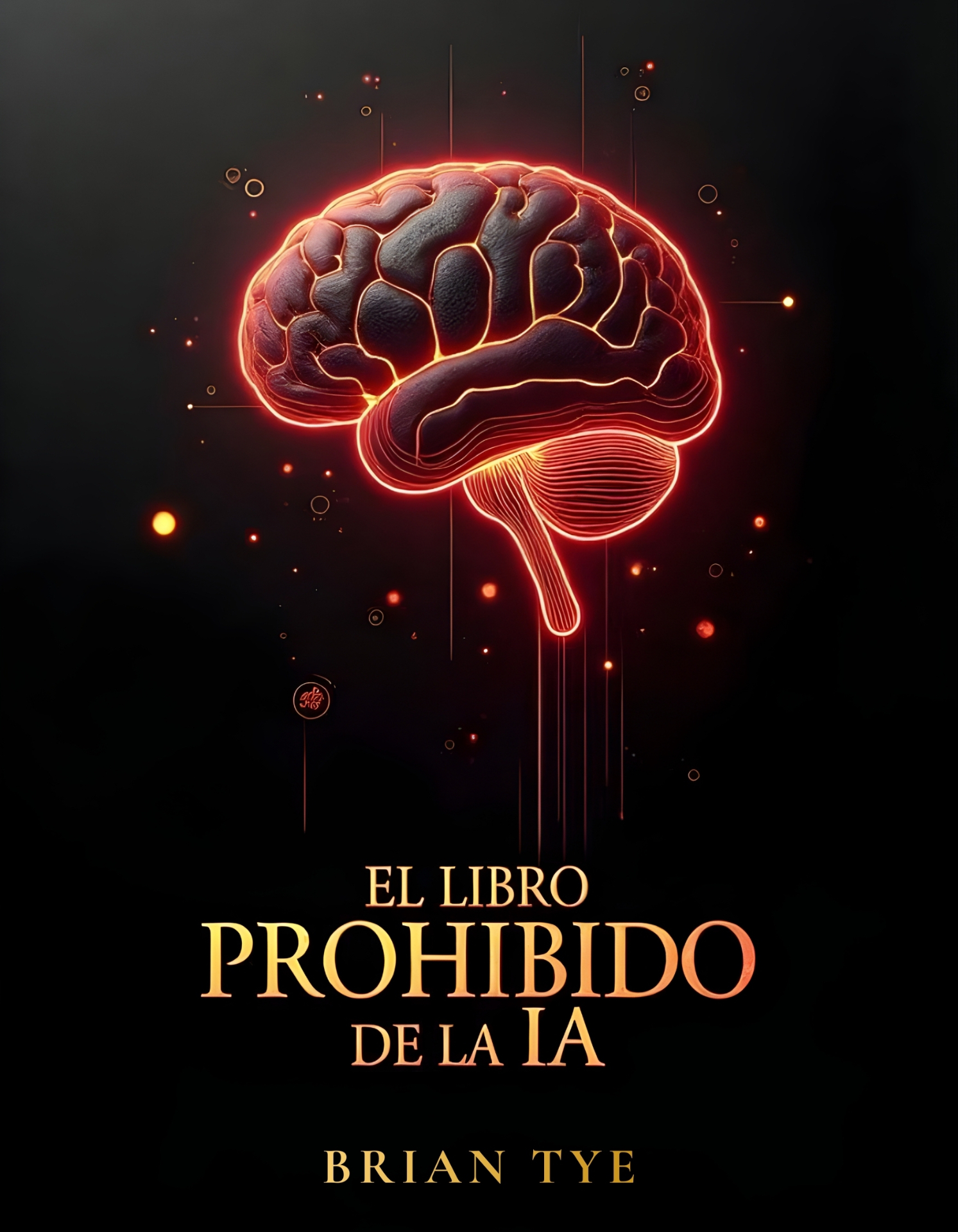 El Libro Prohibido de la IA | 100 Herramientas y Prompts Secretos